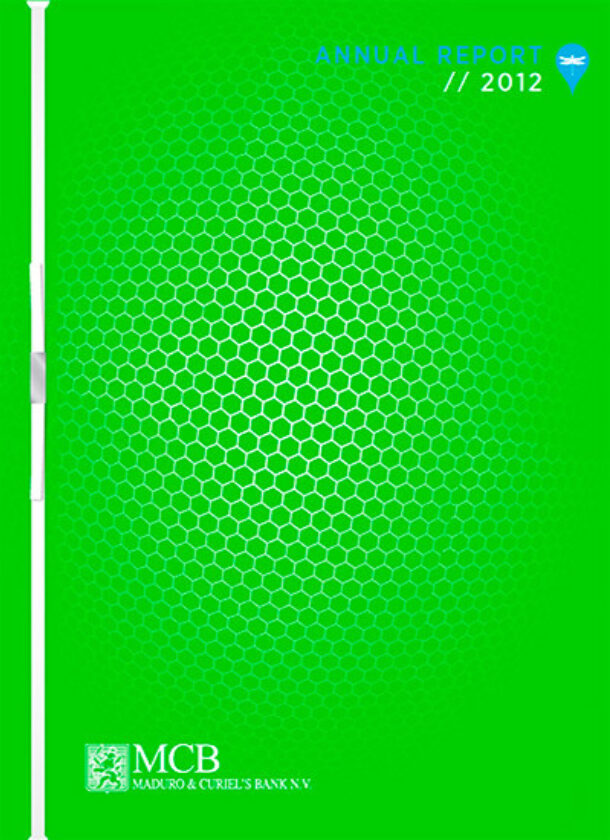 Consolidated Financial Highlights - Maduro & Curiel’s Bank