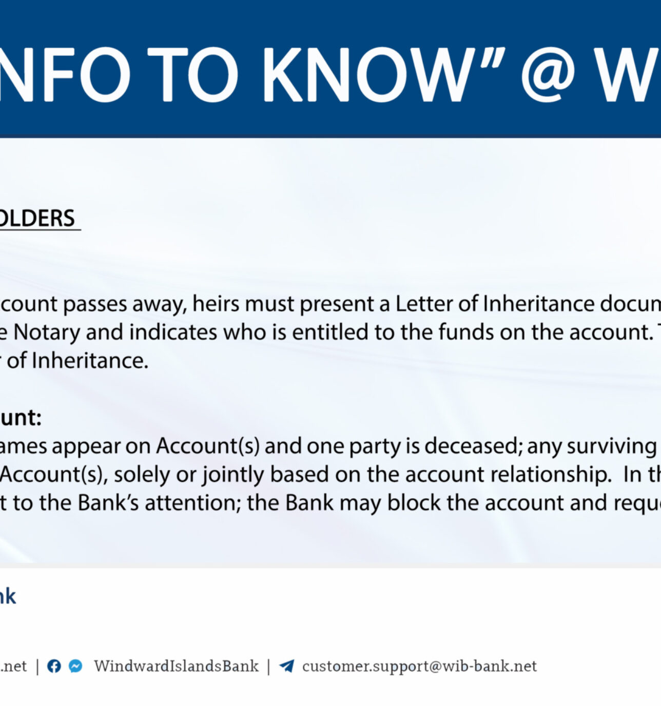Info to know 4 - Deceased Account Holders - The Windward Islands Bank