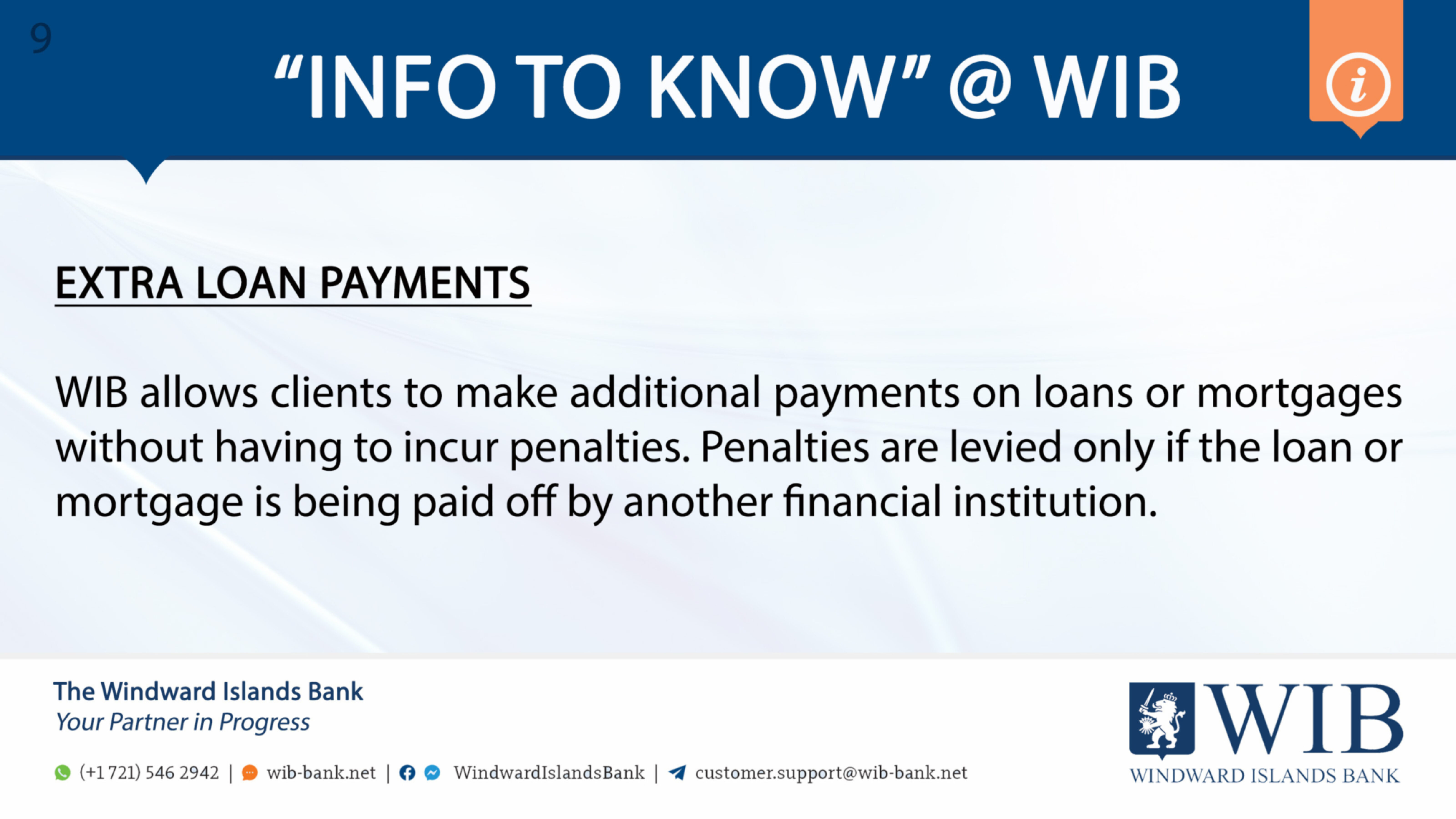 Info to know 9 - Extra loan payments - The Windward Islands Bank
