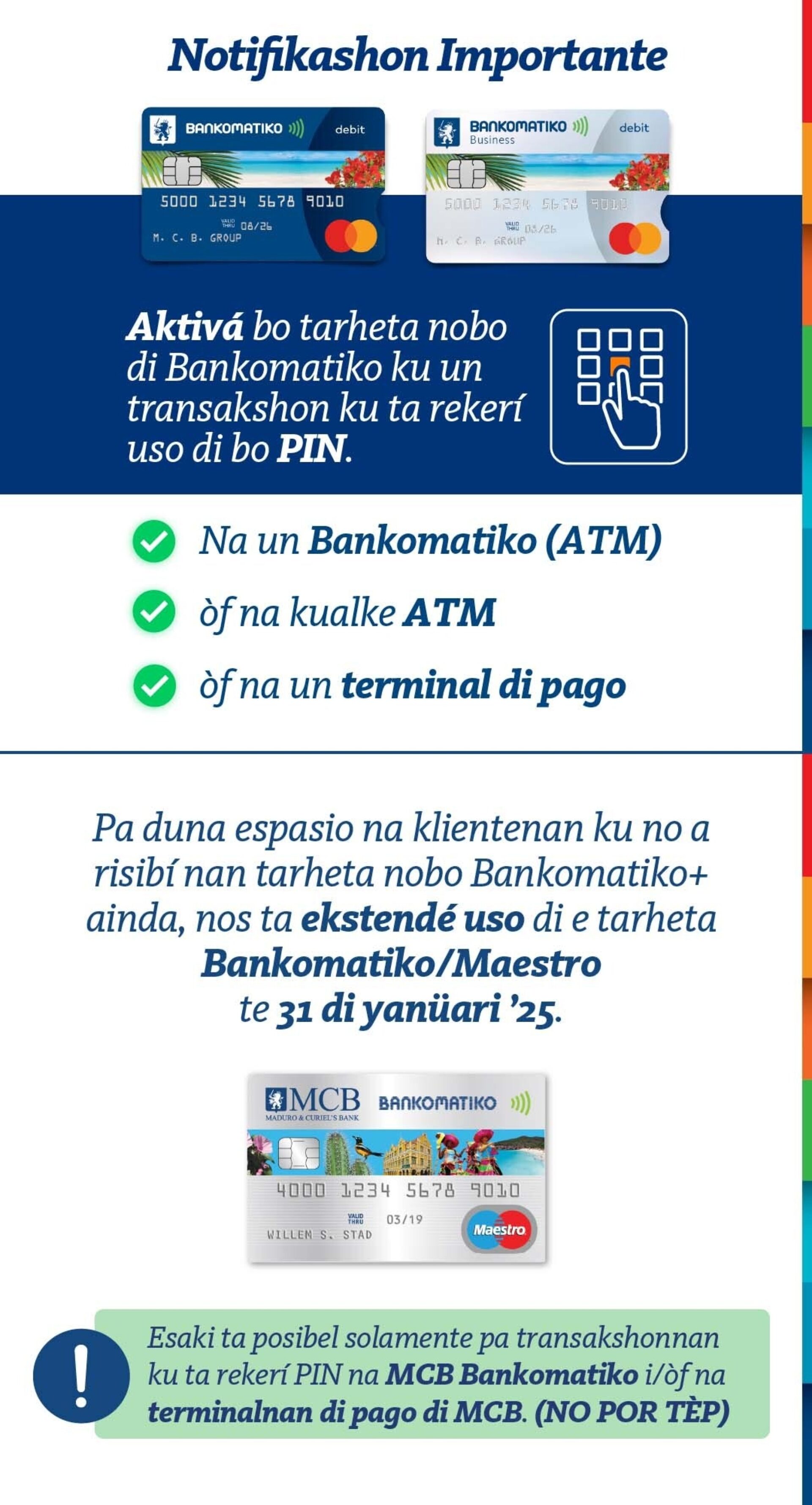 Activate your (new) Bankomatiko+ card now! - Maduro & Curiel’s Bank